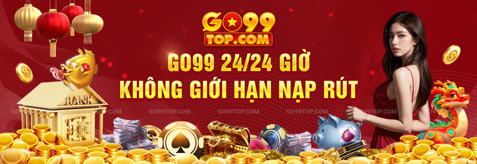 Go99 ♠️ Tân Vương Của Thị Trường trò chơi online #1 châu á - go99top.com